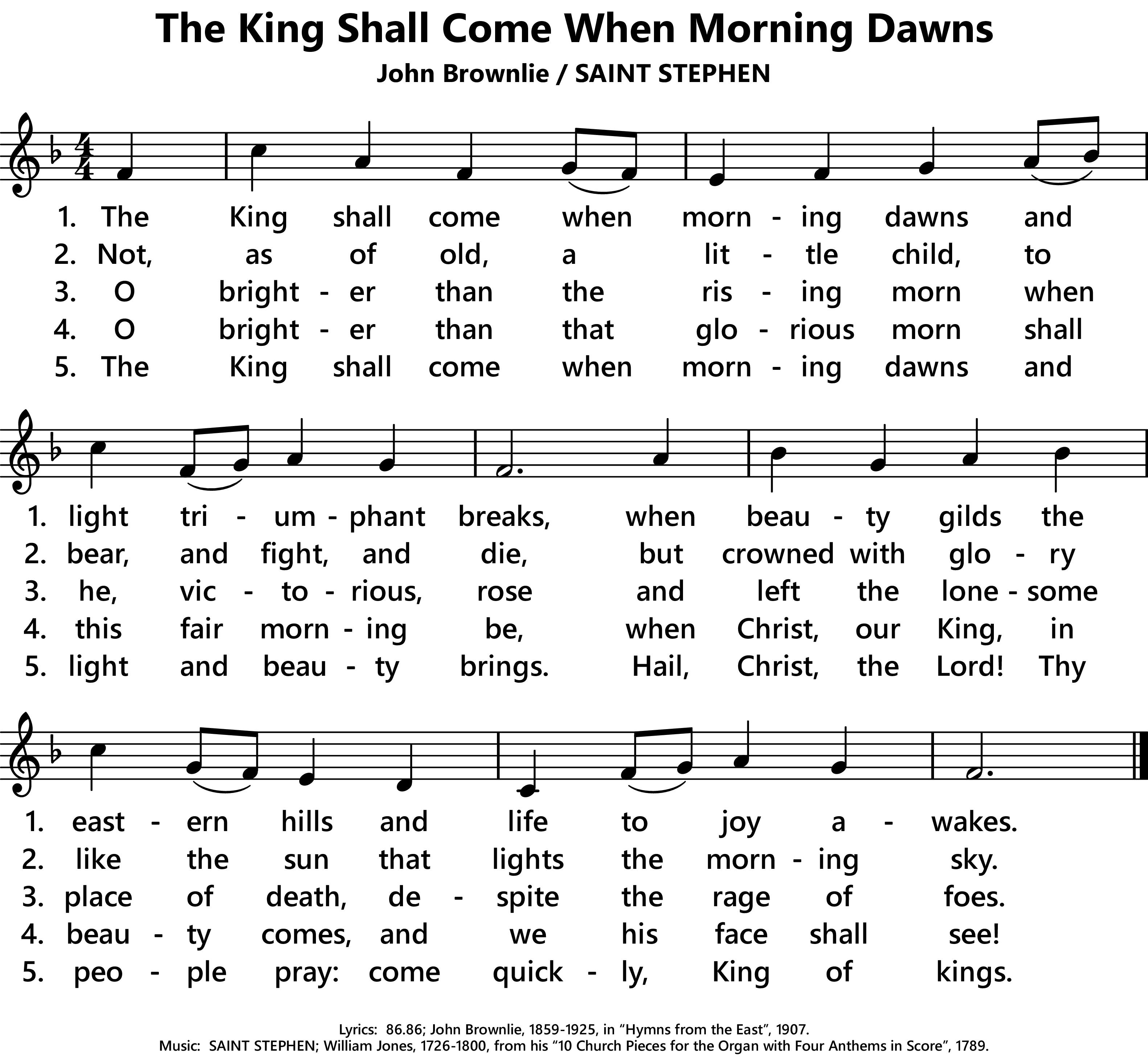 The King Shall Come When Morning Dawns [John Brownlie]